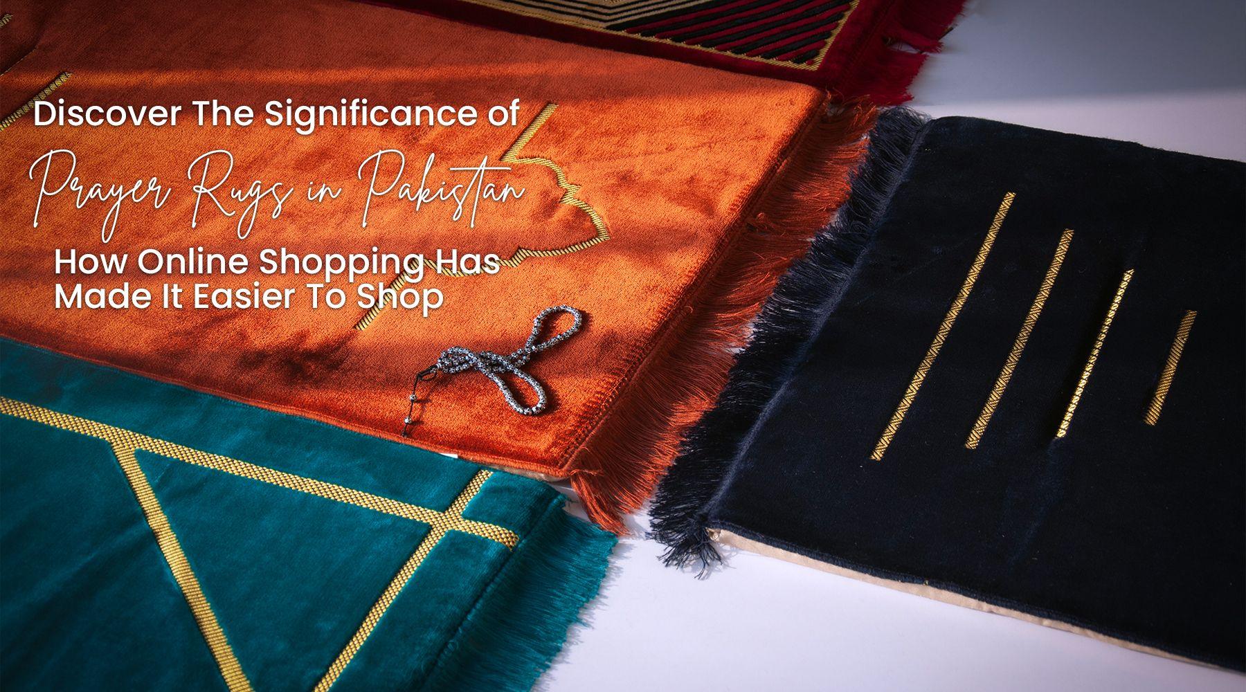 Discover The Significance of Prayer Rugs In Pakistan - Prayer Mat ...